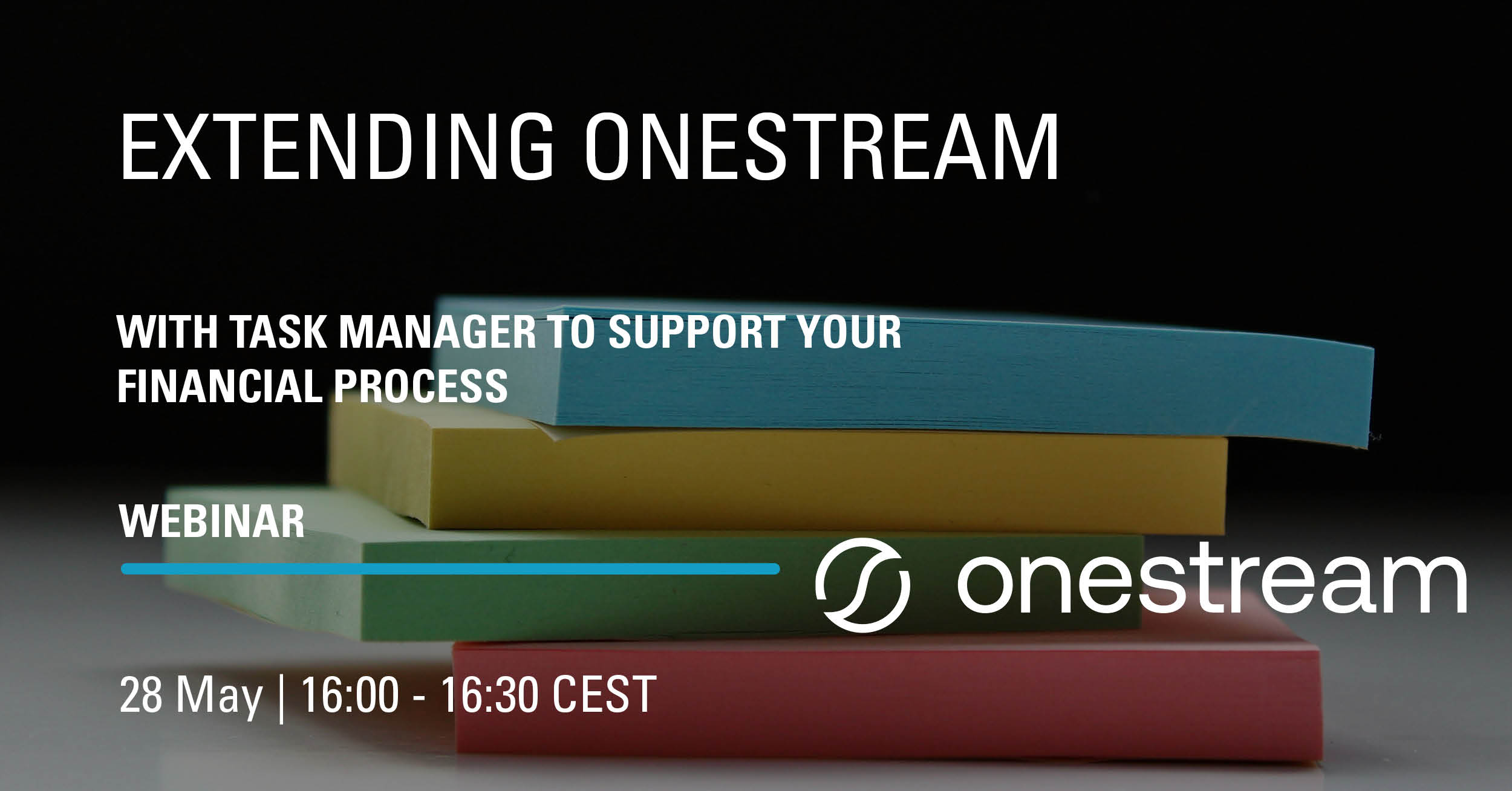 Webinar Extending OneStream with Task Manager
